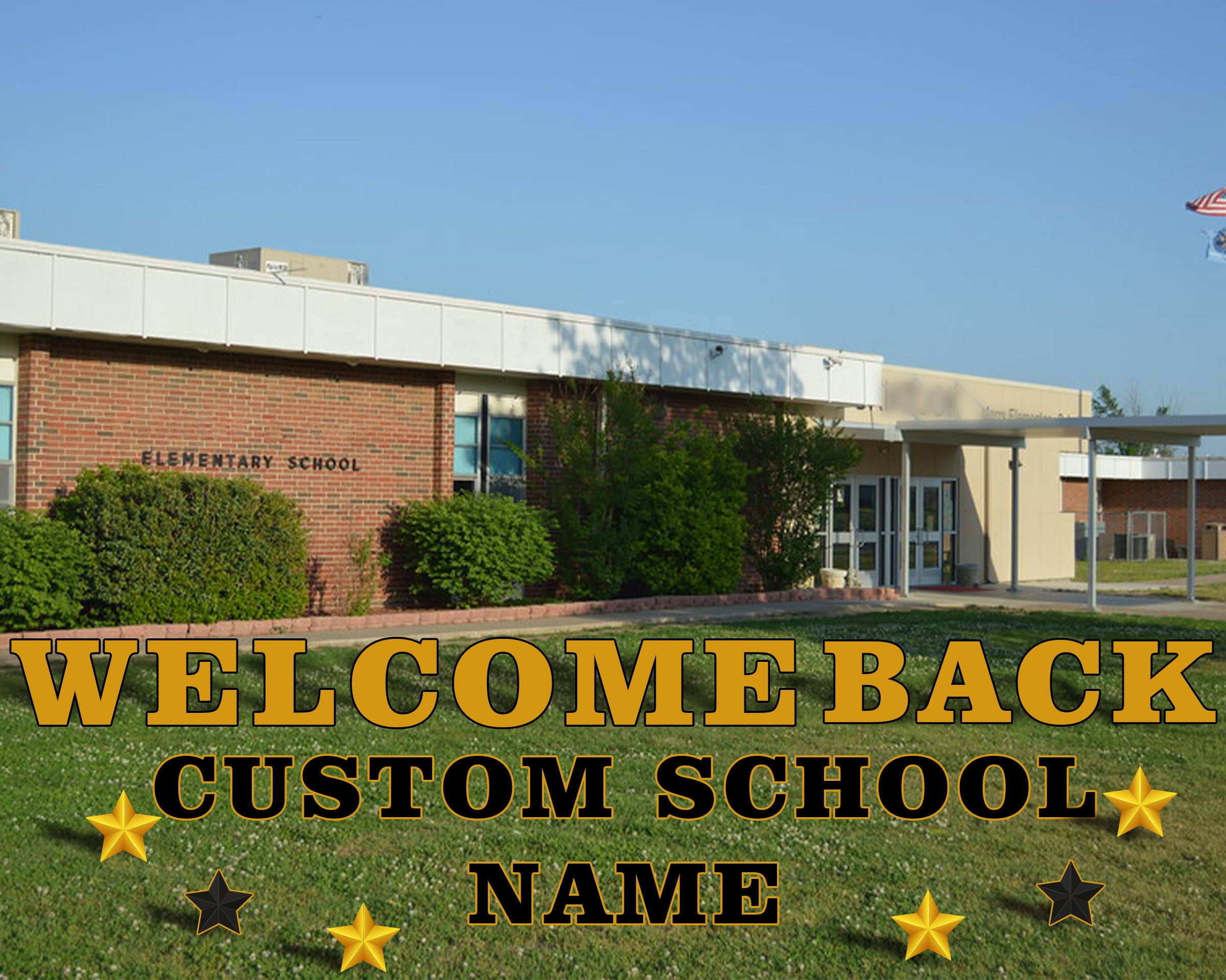 Welcome Back Custom School Name